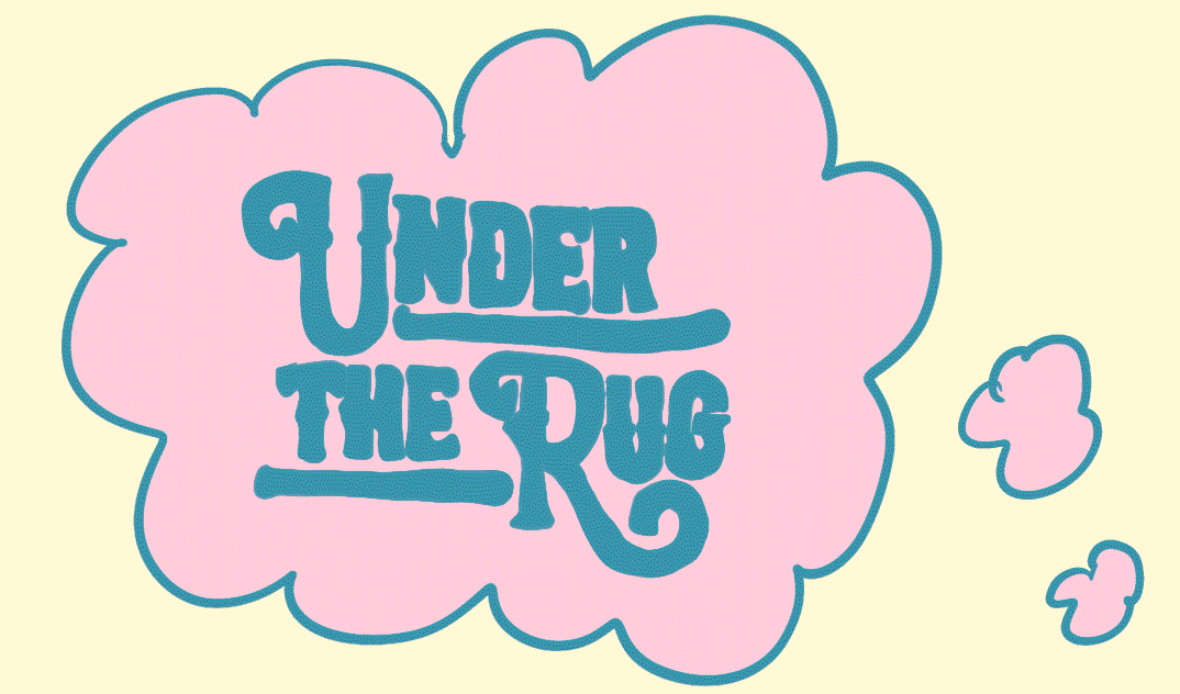 tour - Under the Rug